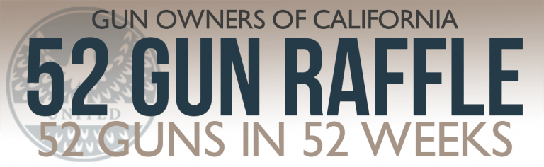 2018 52 Guns in 52 Weeks Raffle Winners! - Gun Owners of California
