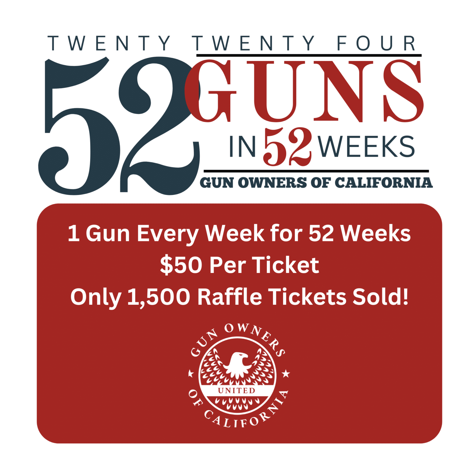 52 Guns in 52 Weeks Raffle! - Gun Owners of California
